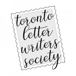 Introducing the Toronto Letter Writers Society – The Paper Trail Diary